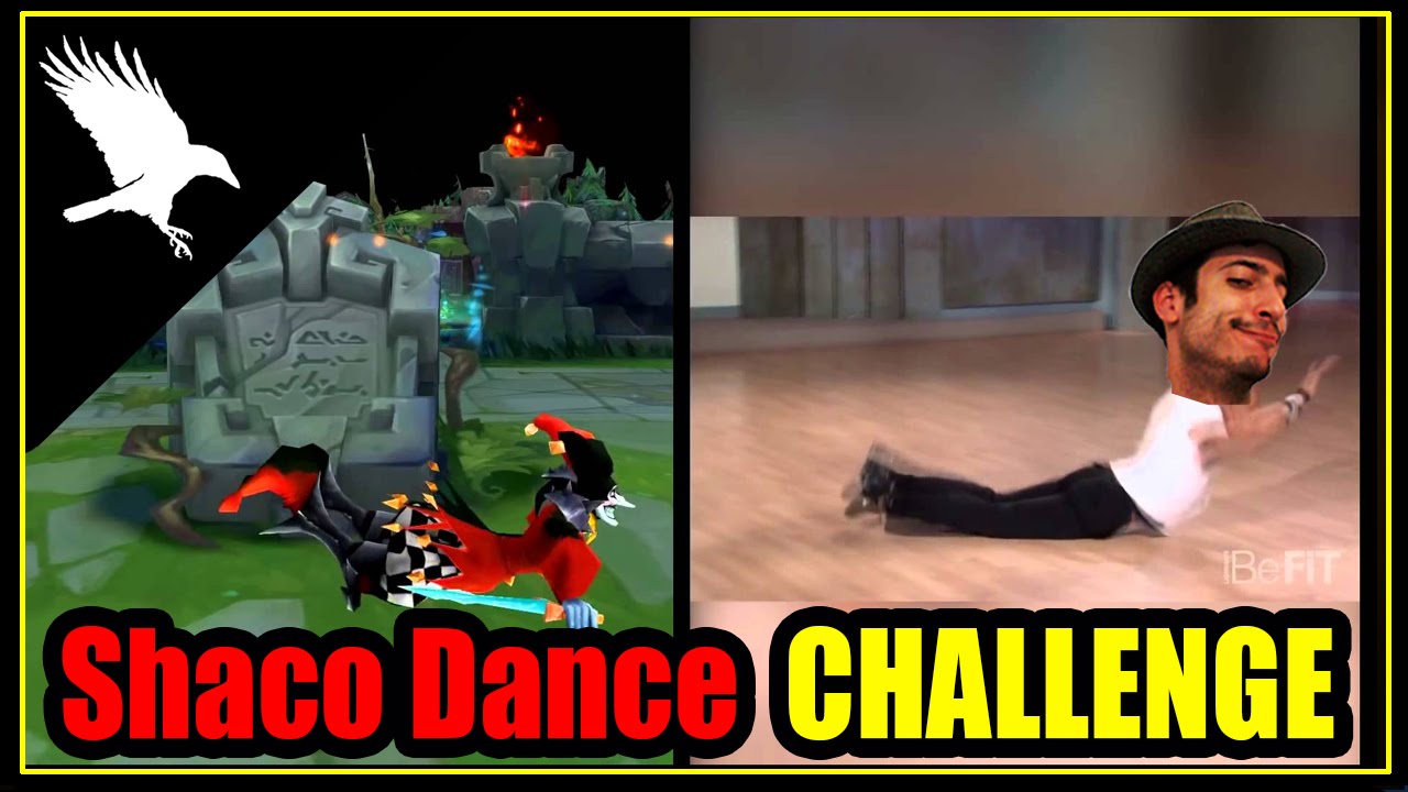 Shaco Dance CHALLENGE - I hate you all, Twitch Followers. - YouTube
