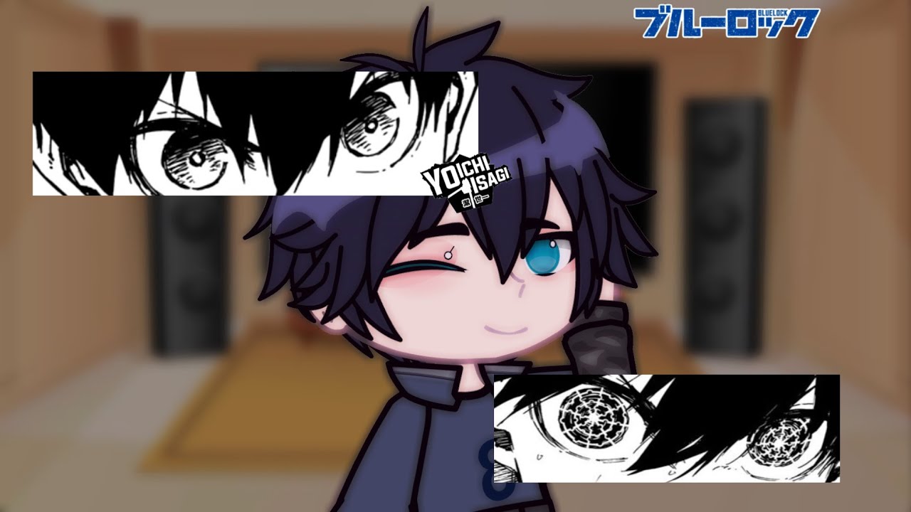 Past Team z reacts to Isagi//Blue Lock//Gacha Club - YouTube