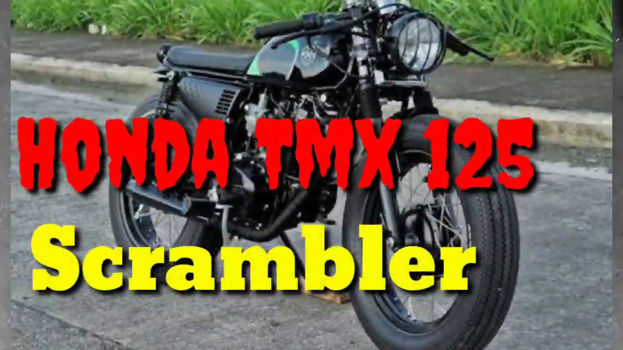 Tmx 125 honda compilation/Scrambler modified/ #honda #tmx125 #scrambler ...