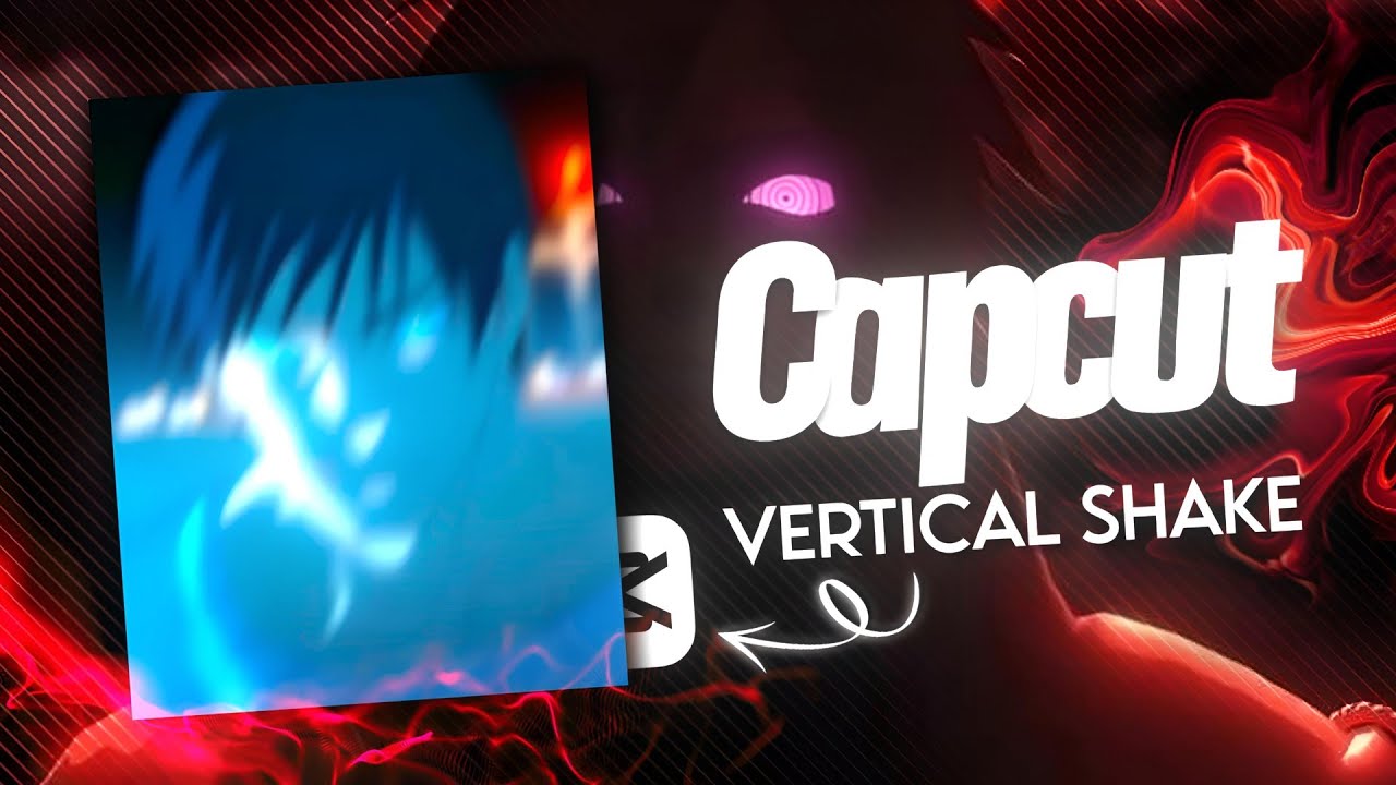 Easiest Vertical Shake | Capcut Tutorial - YouTube