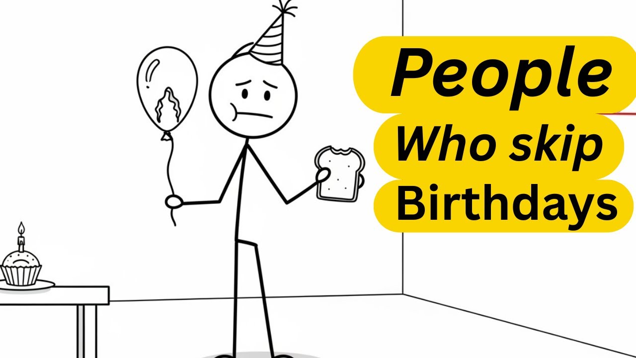 Psychology of People Who Treat Their Birthday Like a Normal Day - YouTube