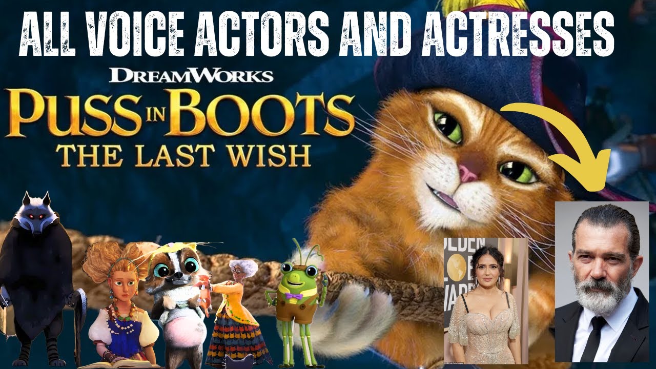 Puss in Boots: The Last Wish All Voice Actors 2022 - YouTube