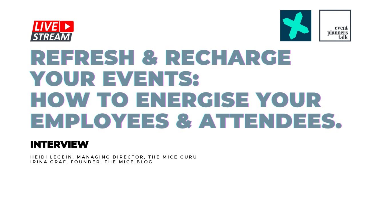 Refresh & recharge your events: how to energise your employees ...