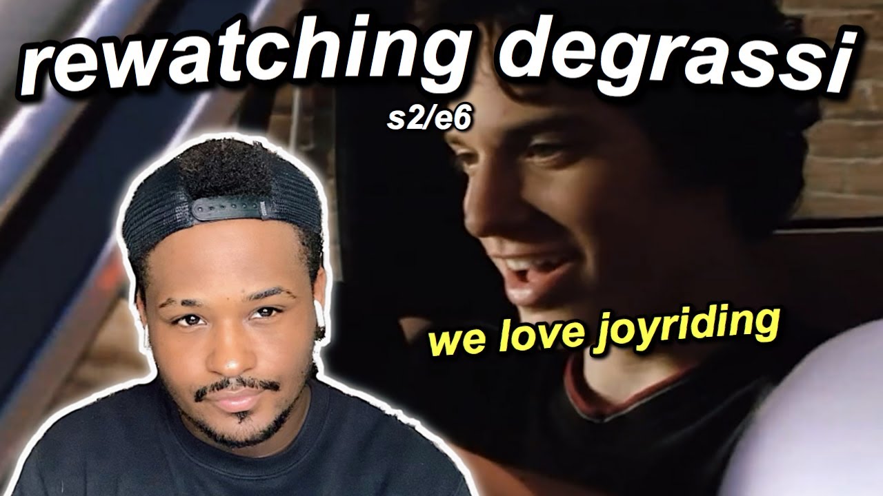 Shut Up And Drive Rewatching Degrassi S2 E6 Youtube