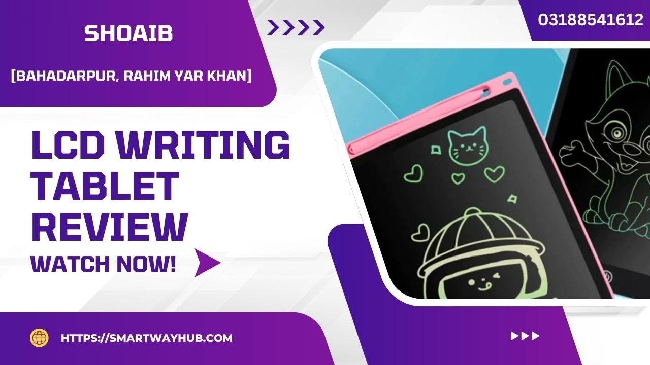 Shoaib lcd writing tablet review Bahurpur Yar Khan - YouTube