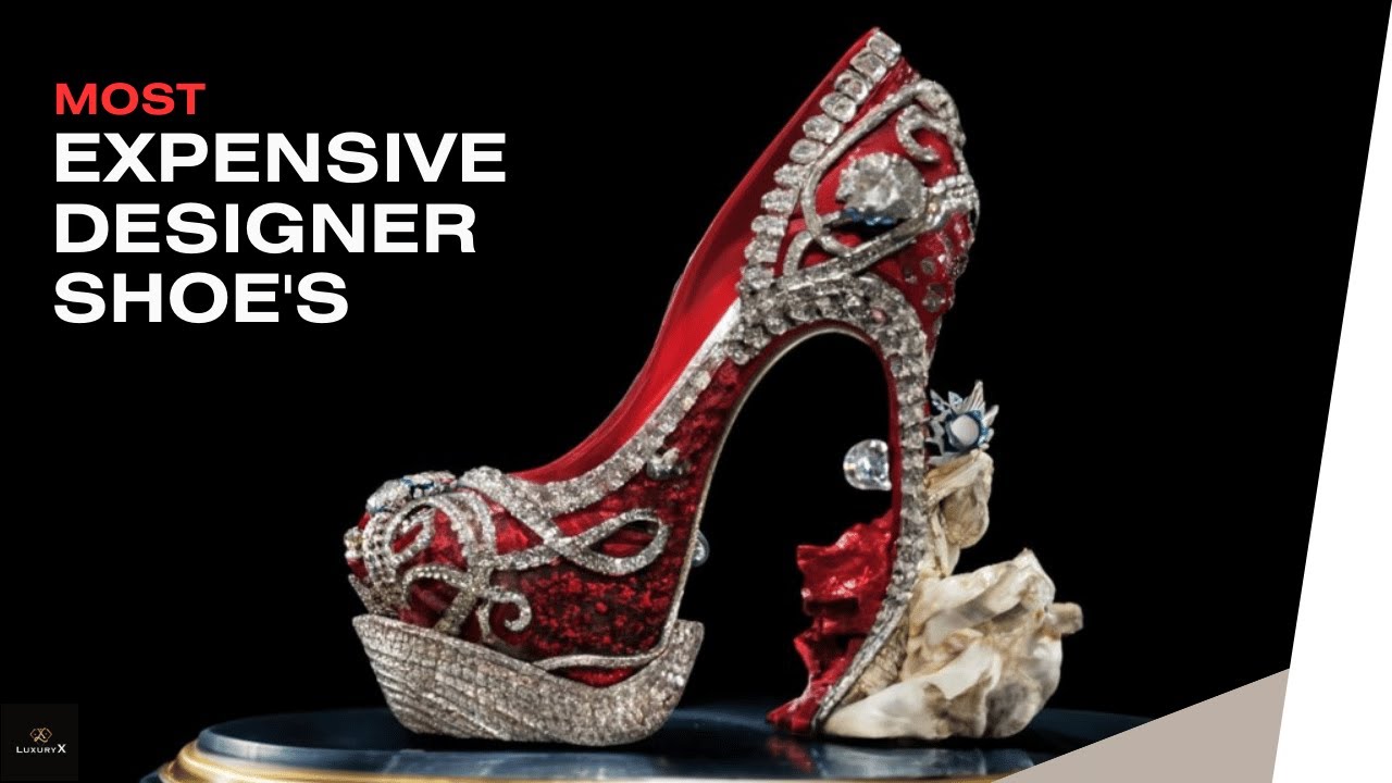 Top 10 Most Expensive Designer Shoe's - YouTube