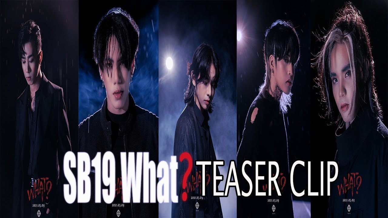 SB19 WHAT? Teaser Clips - YouTube