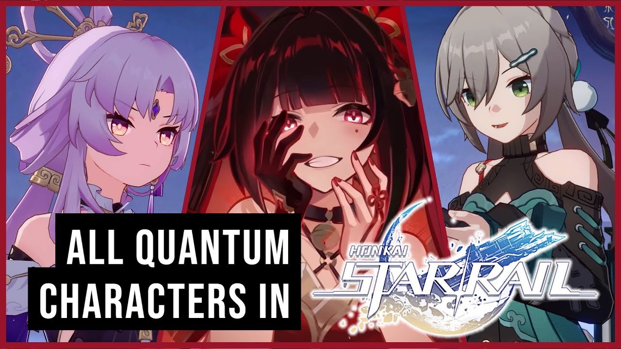 Honkai Star Rail: All Quantum Characters Ranked! - YouTube
