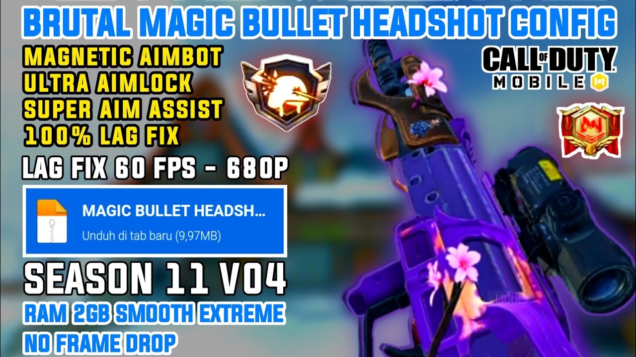 Update COD MOBILE S11🔥Magic Bullet HeadShot Config File💥Super Aim ...