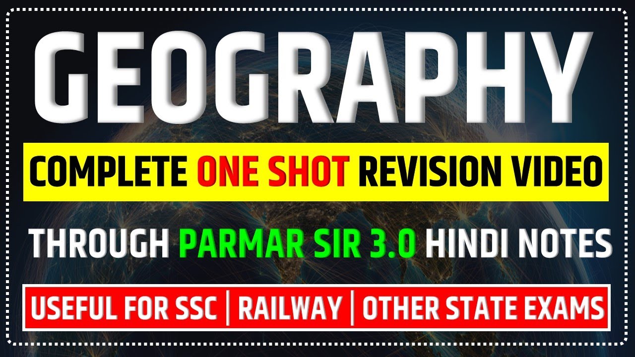 Geography One Shot For SSC/Railway Exam||Parmar SSC GK 3.0 ...