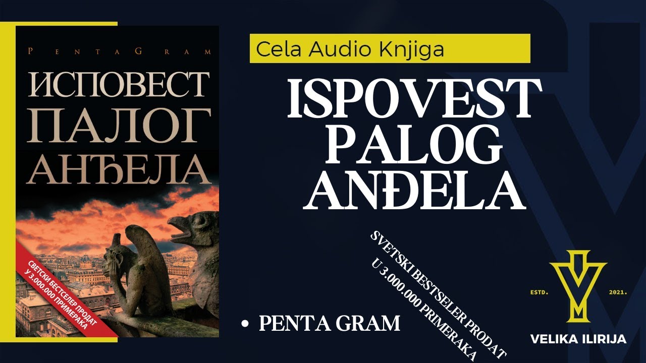 Ispovest Palog Anđela - Penta Gram - Svetski bestseller prodat u 3.000. ...