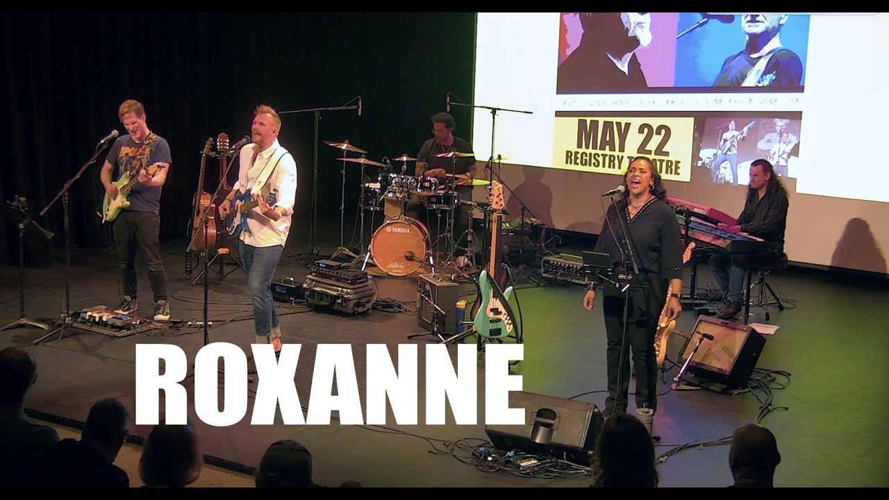 Roxanne - Live at the Registry - YouTube