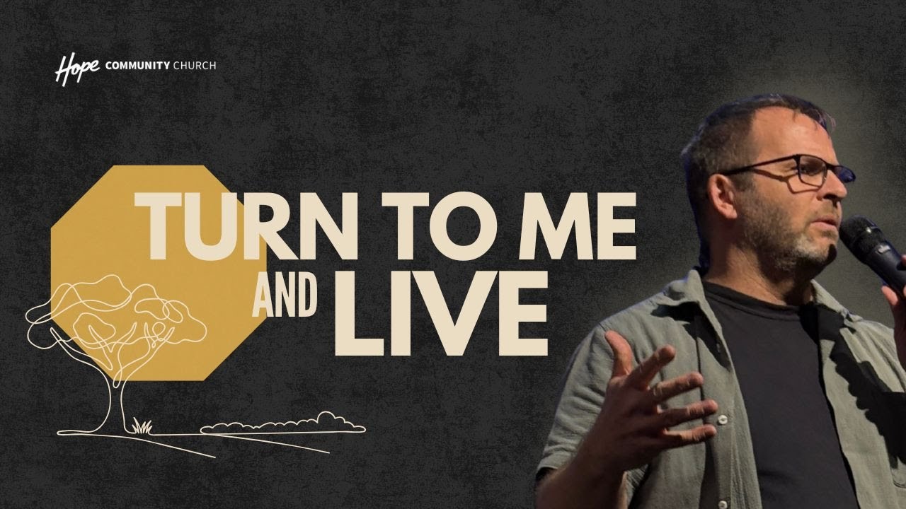 Turn to Me and Live! | Ps Tim Sweetman | 20th July 2025 - YouTube