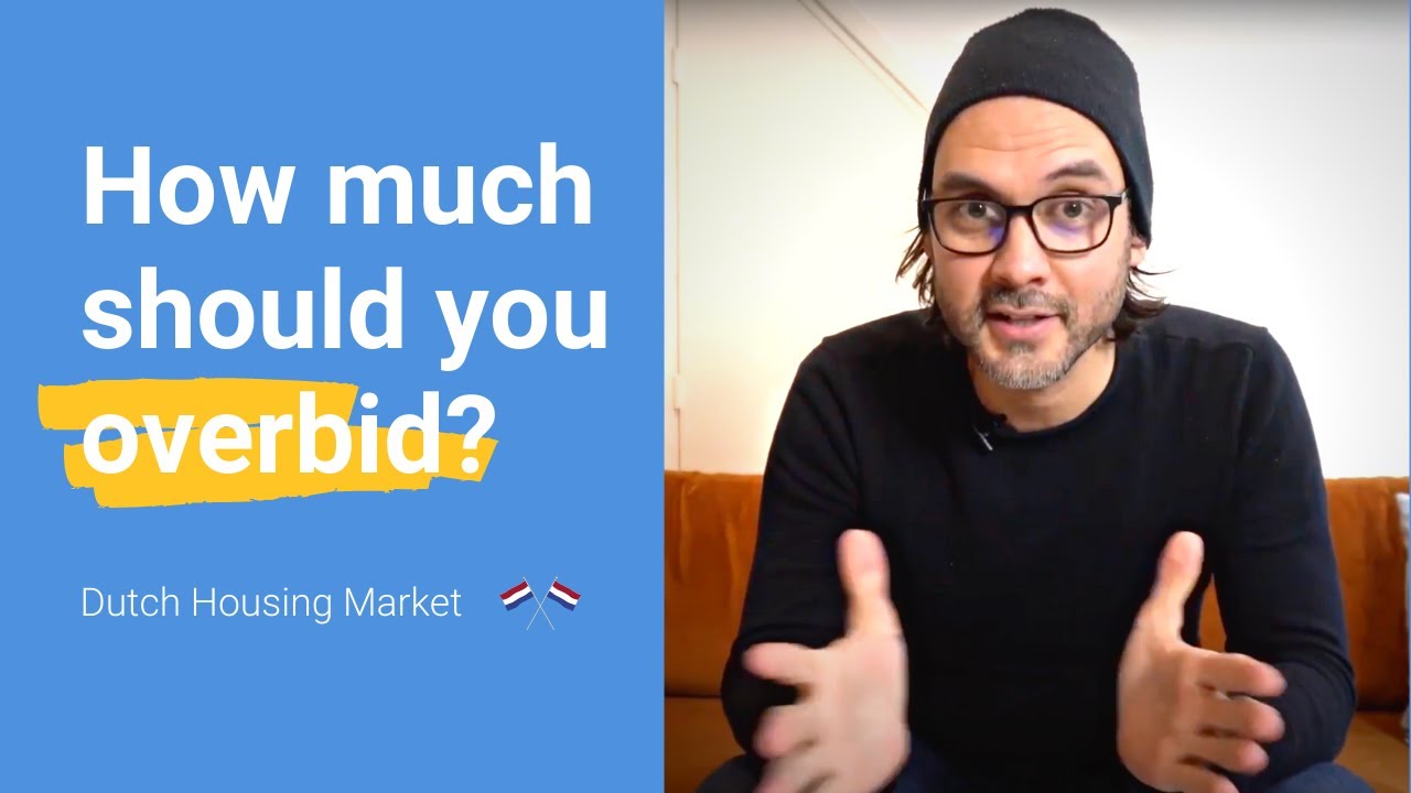How much should you overbid? #DutchHousingMarket - YouTube