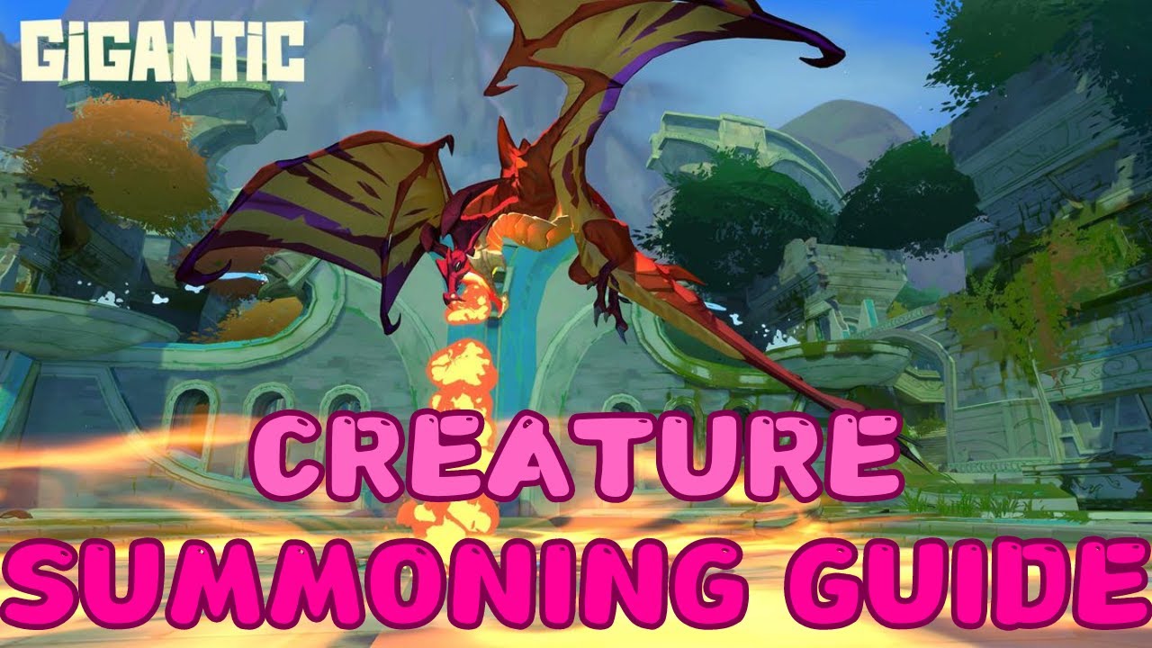 Beginner's Creature Summoning Guide Gigantic Rampage Edition - YouTube