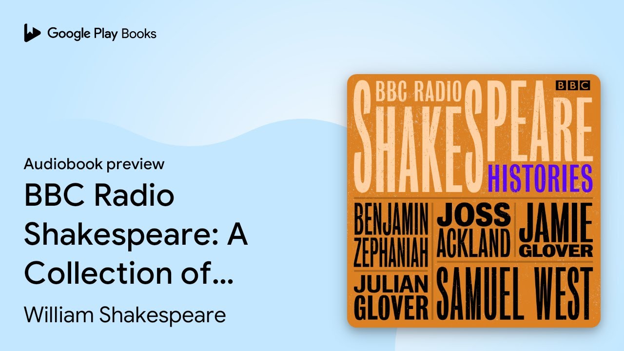 BBC Radio Shakespeare: A Collection of Four… by William Shakespeare ...