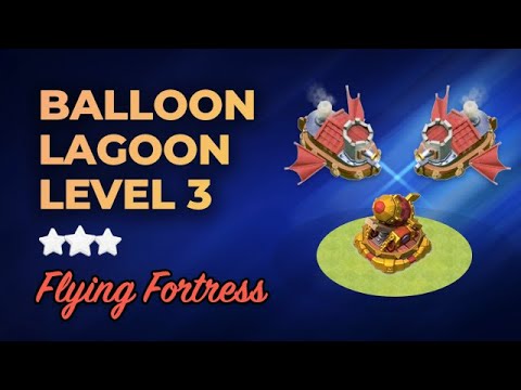 Balloon Lagoon level 3 attack strategy | Level 3 Balloon Lagoon in 3 ...