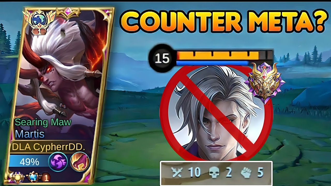 HOW TO STOP BUFFED HERO IN THIS META? || USING MARTIS TO DESTROYED META ...