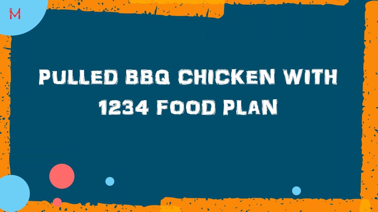 Pulled BBQ Chicken with 1234 Food Plan - Healthy Recipe Ideas - Diet ...