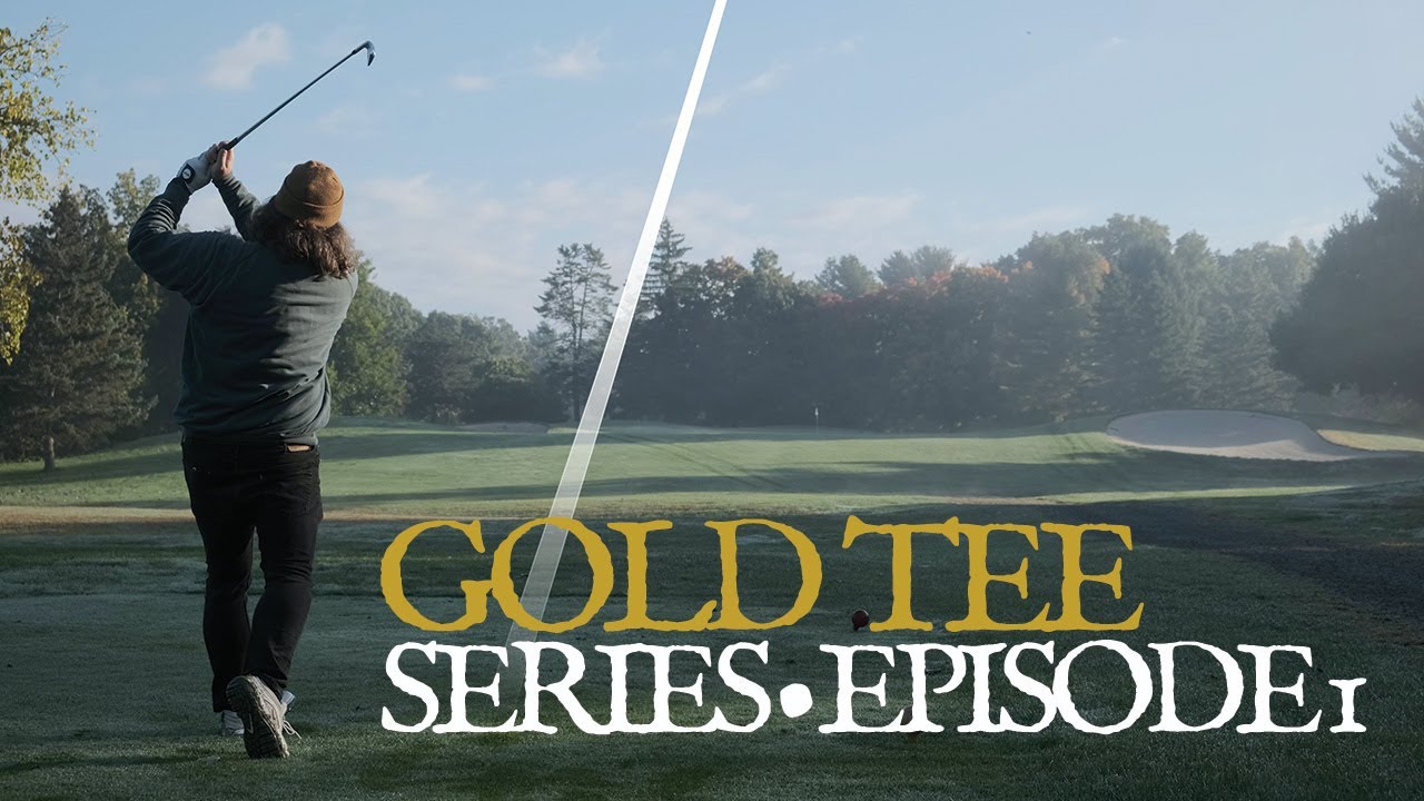Gold Tee Series Episode 1: Playing the Gold Tees Until I Break Par ...