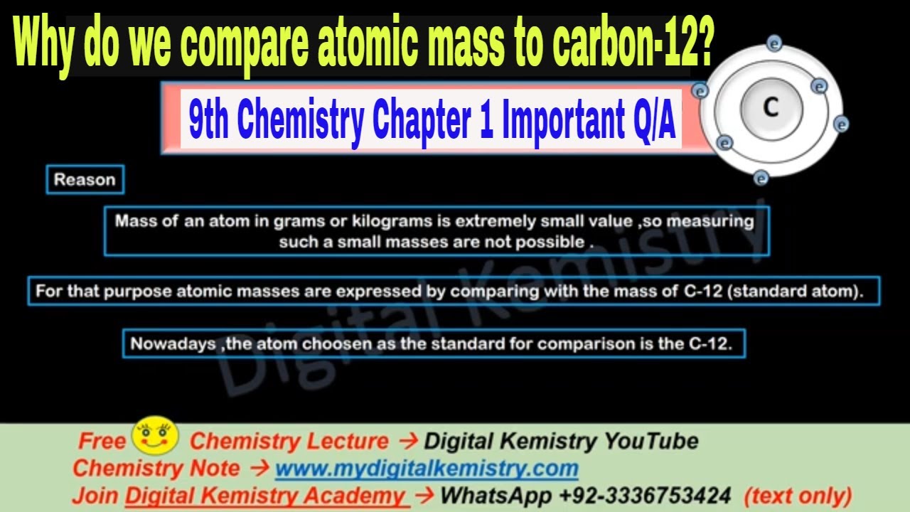 Why do we compare atomic mass to carbon-12 | Chemistry Class 9 Chapter ...