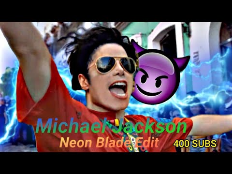 Michael Jackson Neon Blade Edit 😈🌟 | MJ WhatsApp Status | Army Knights