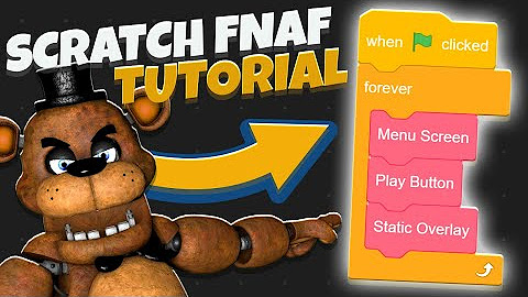Five Nights At Freddy's Scratch Tutorial 2023 - YouTube