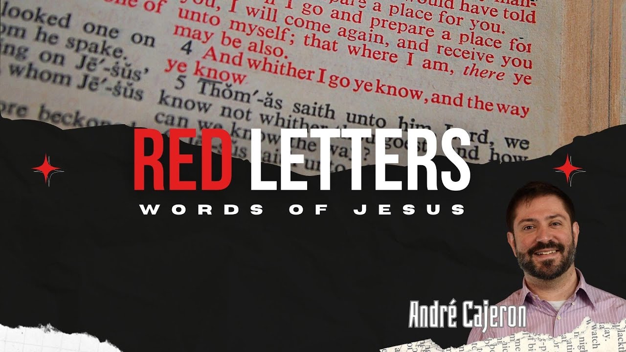 Red Letters Series - Luke 11:33-54 Special Guest: André Cajeron - YouTube