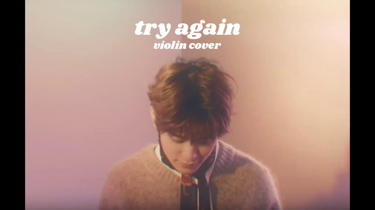 d.ear x jaehyun - try again (violin cover) - YouTube