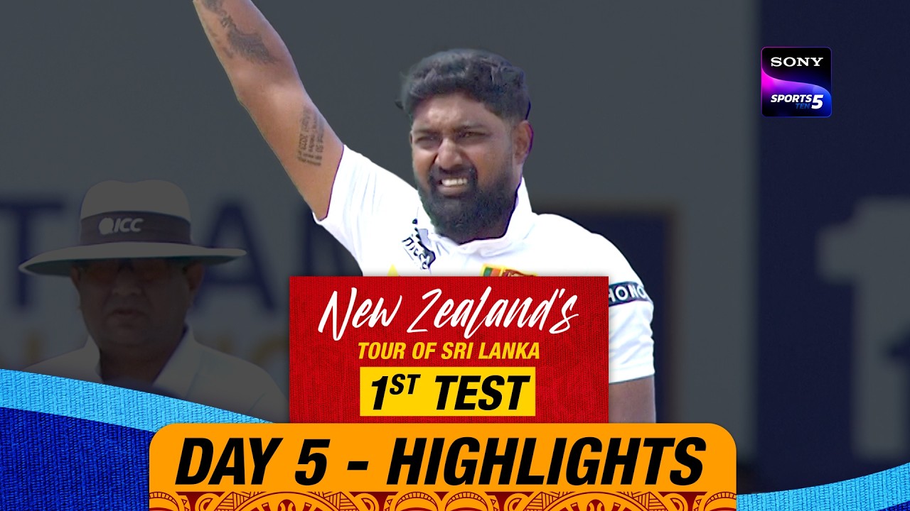 1st Test Day 5 | Highlights | New Zealand Tour Of Sri Lanka | 23rd ...