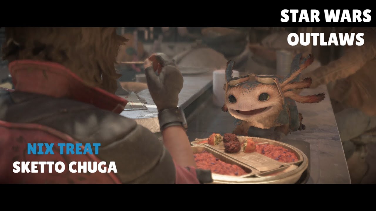 Nix treat | Sketto Chuga - STAR WARS Outlaws - YouTube