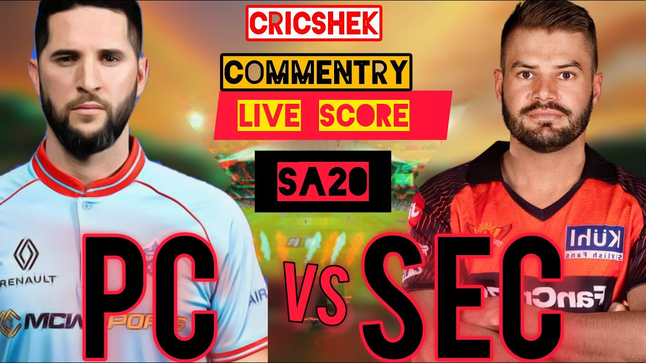 Sunrisers Eastern Cap Vs Pretoria Capitals Live Score Commentry! Sec vs ...