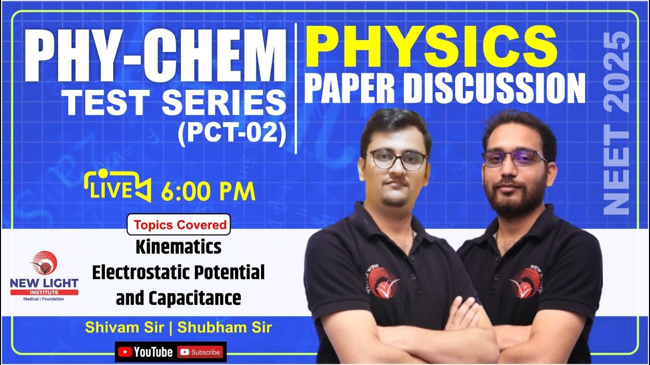 LIVE NEET 2025 | PHYSICS PAPER DISCUSSION | PCT-CHEM TEST SERIES (PCT ...