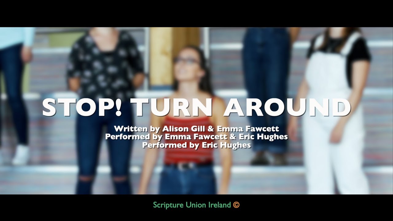 Stop! Turn Around - YouTube