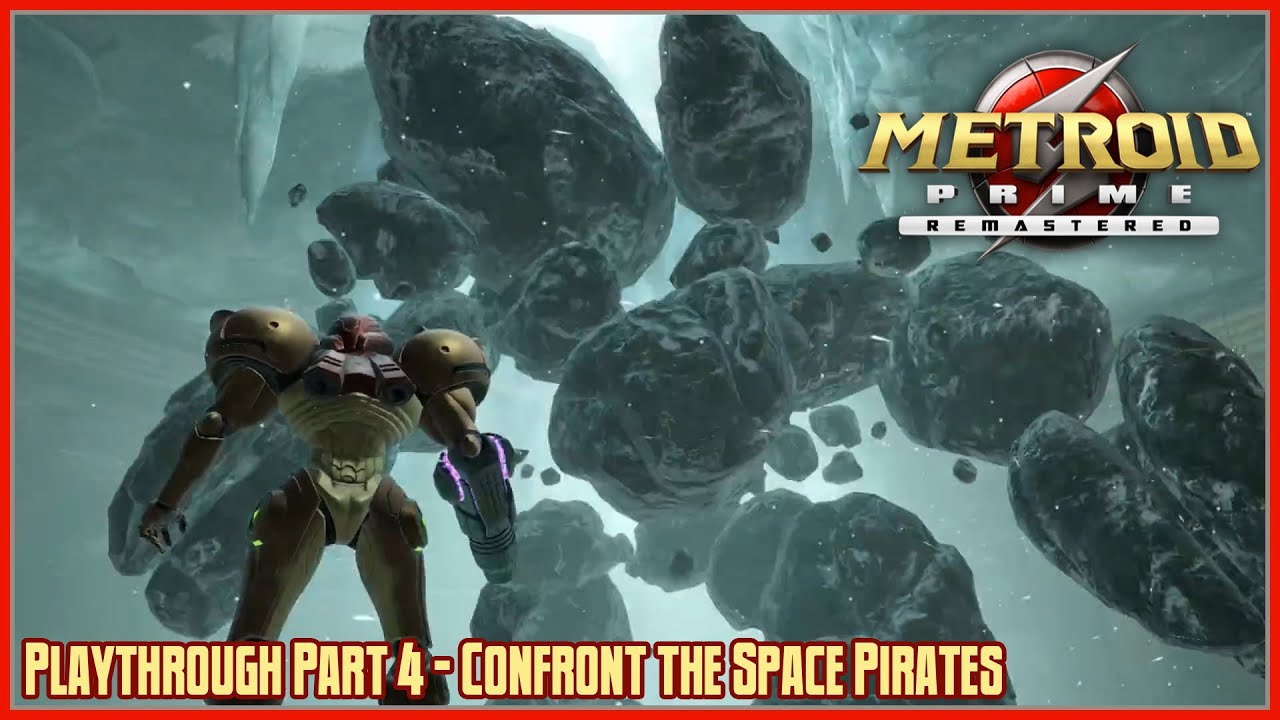 Metroid Prime Remastered | Playthrough | Part 4: Confront the Space ...