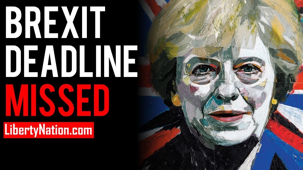 Brexit Deadline Missed - YouTube