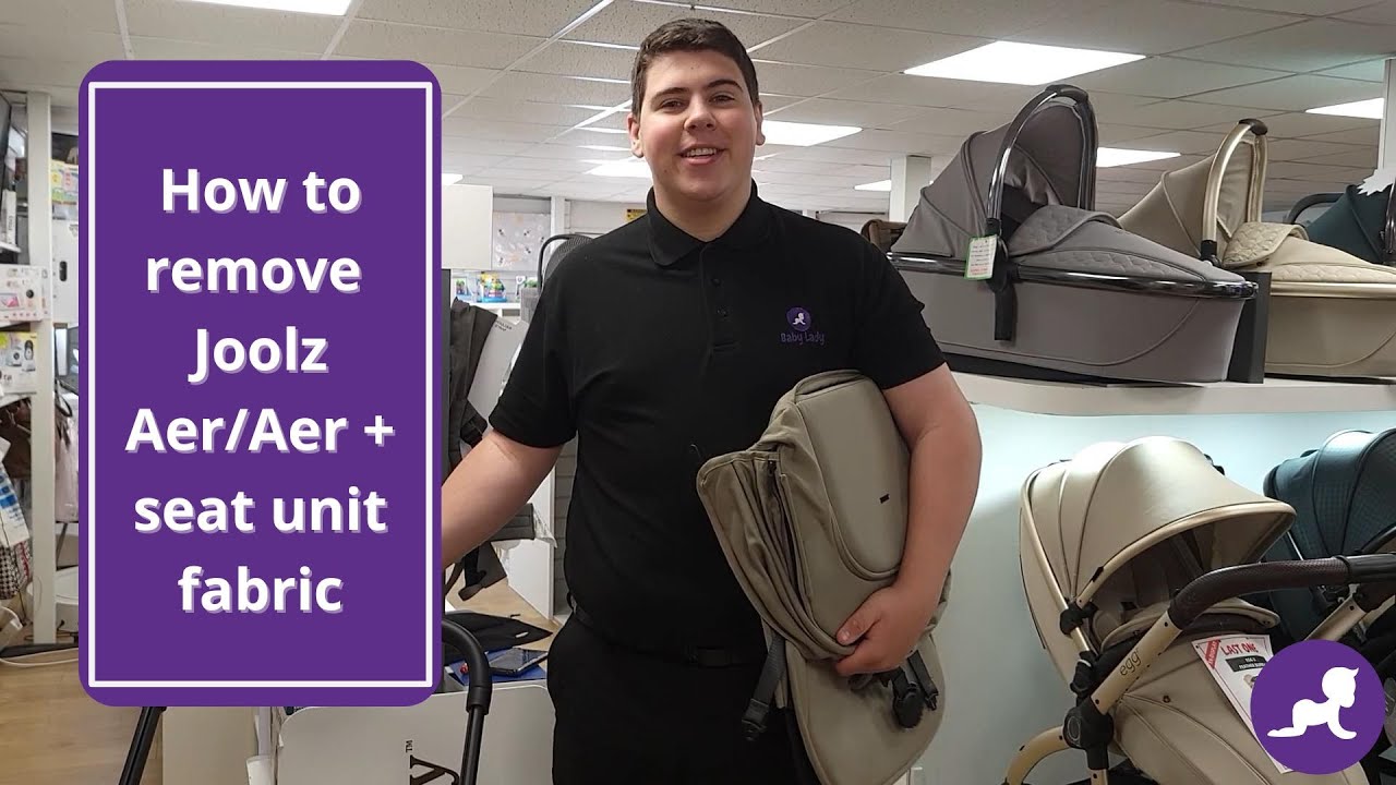 How to remove Joolz Aer/Aer+ seat unit fabric - YouTube