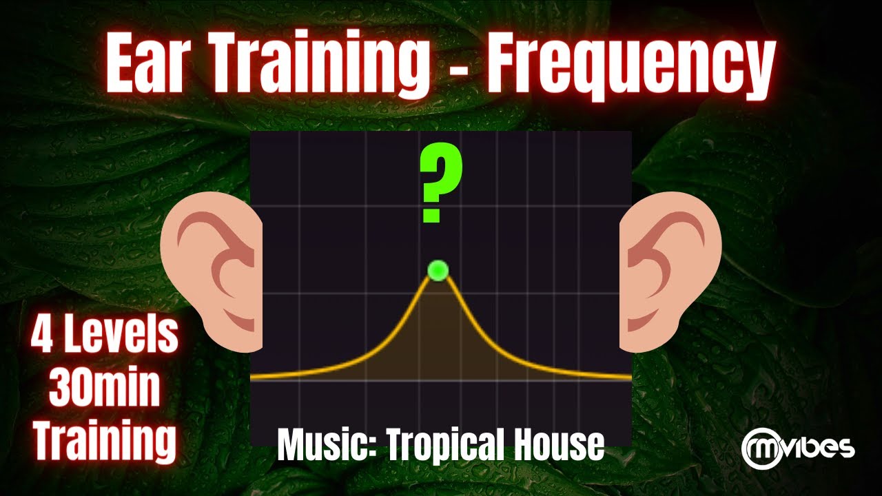 Ear Training - Frequency - 30min exercises - Part 1 - YouTube