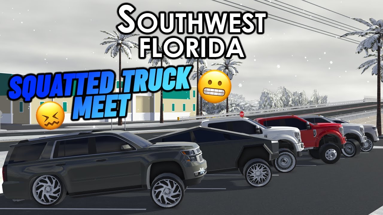 I WENT TO A SQUATTED TRUCK MEET... || ROBLOX - Southwest Florida - YouTube