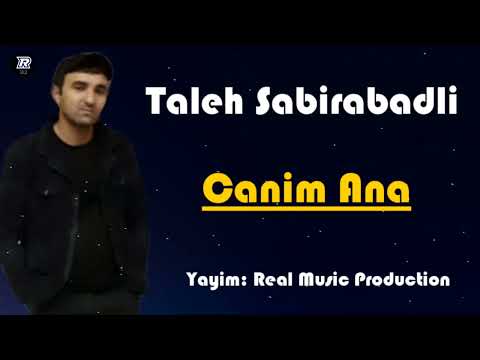Taleh Sabirabadli..Canim Ana.. 2022 (Səni şərtsiz və mənfəətsiz sevən tək insan Anadır)