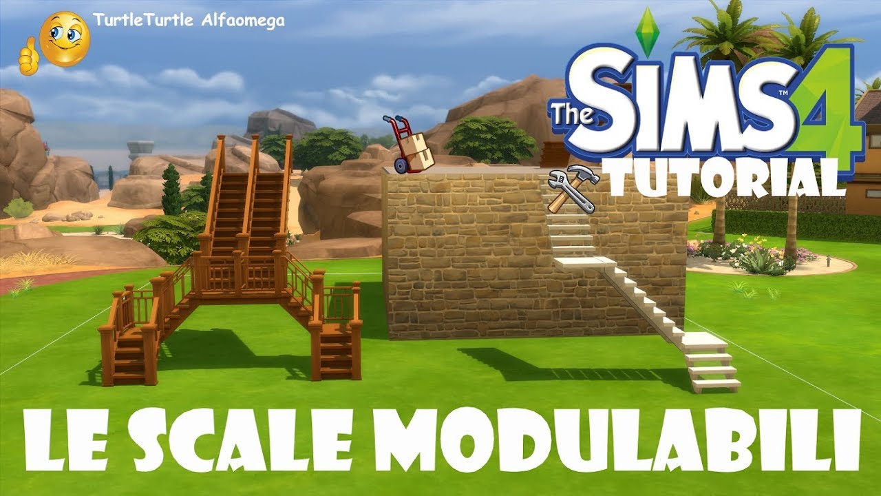 The Sims 4 Tutorial "Le scale modulabili, vari modi per utilizzarle ...