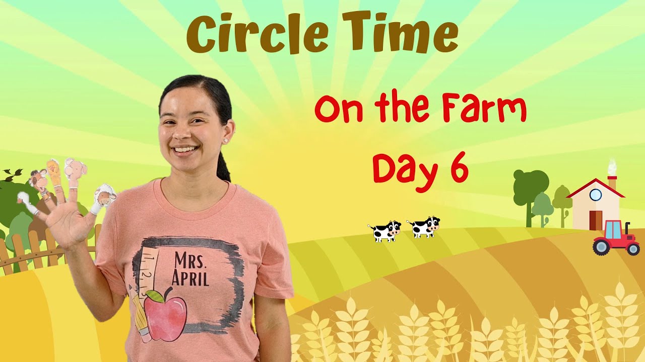 Circle Time - On the Farm Day 6 (We can see a chicken's life cycle on ...