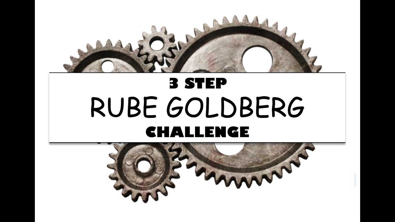 Rube Goldberg 3 Step Challenge - YouTube