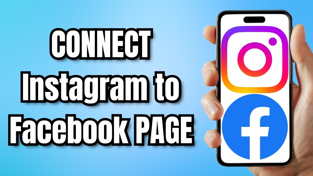 How to Connect Instagram to Facebook Page | Quick & Easy Guide - YouTube
