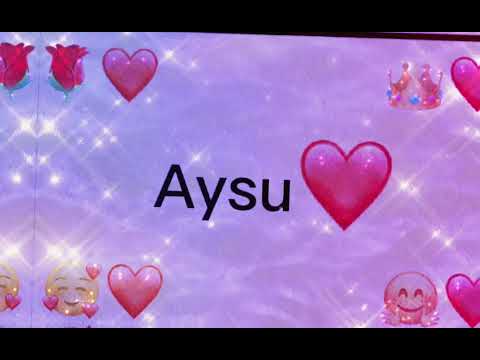 Aysu' lara gəlsin) ❤️ (istək video)