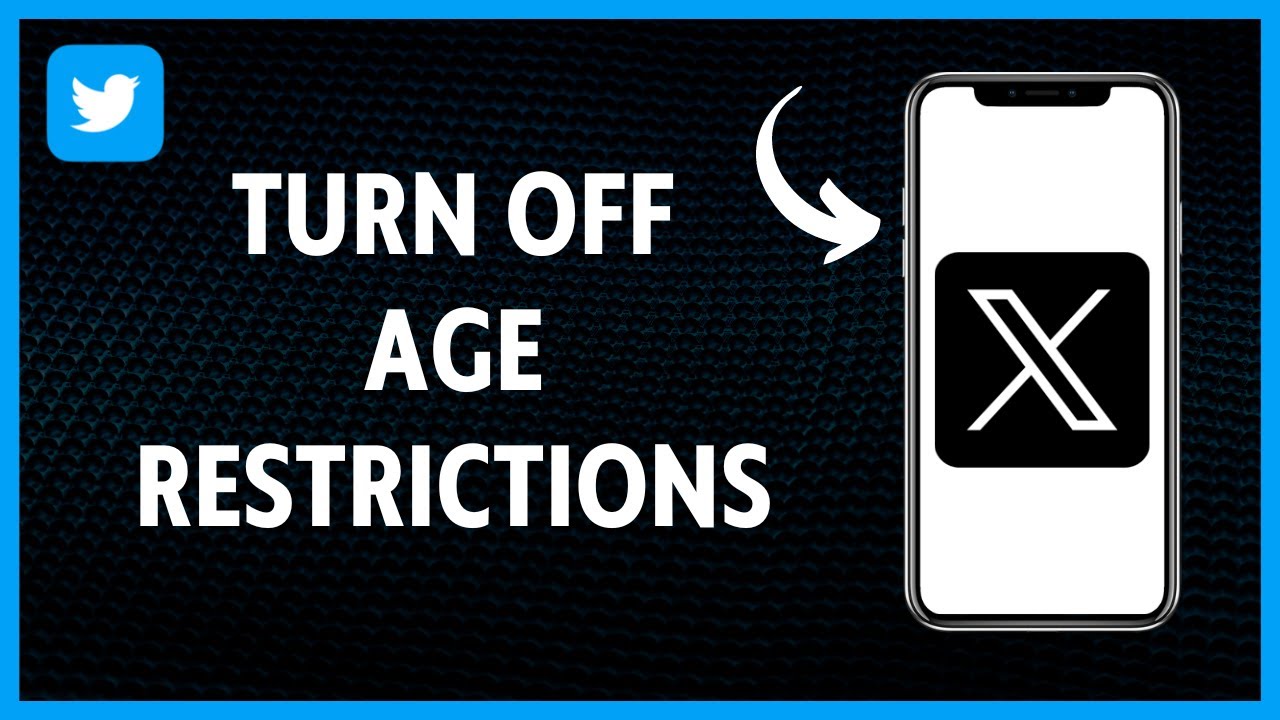 How To Turn Off Age Restrictions On X (Twitter) - YouTube