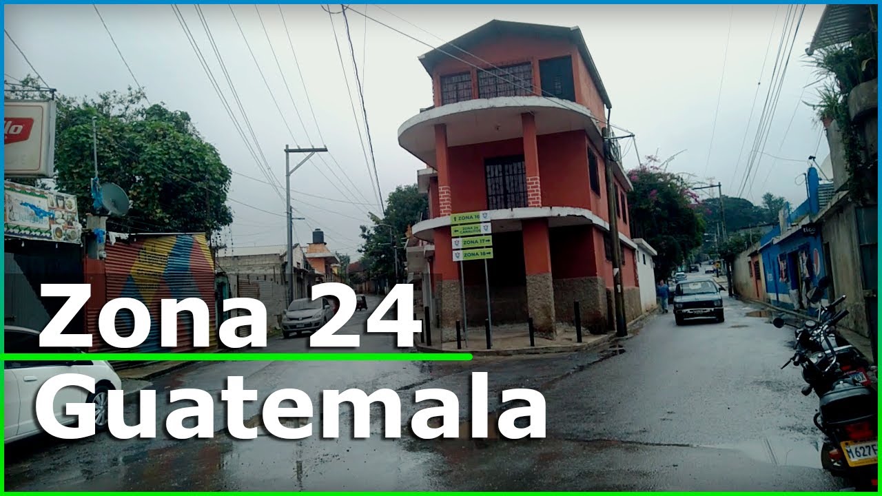 zona 24 guatemala: ¿Conocías Este Lugar? 🌐 - YouTube