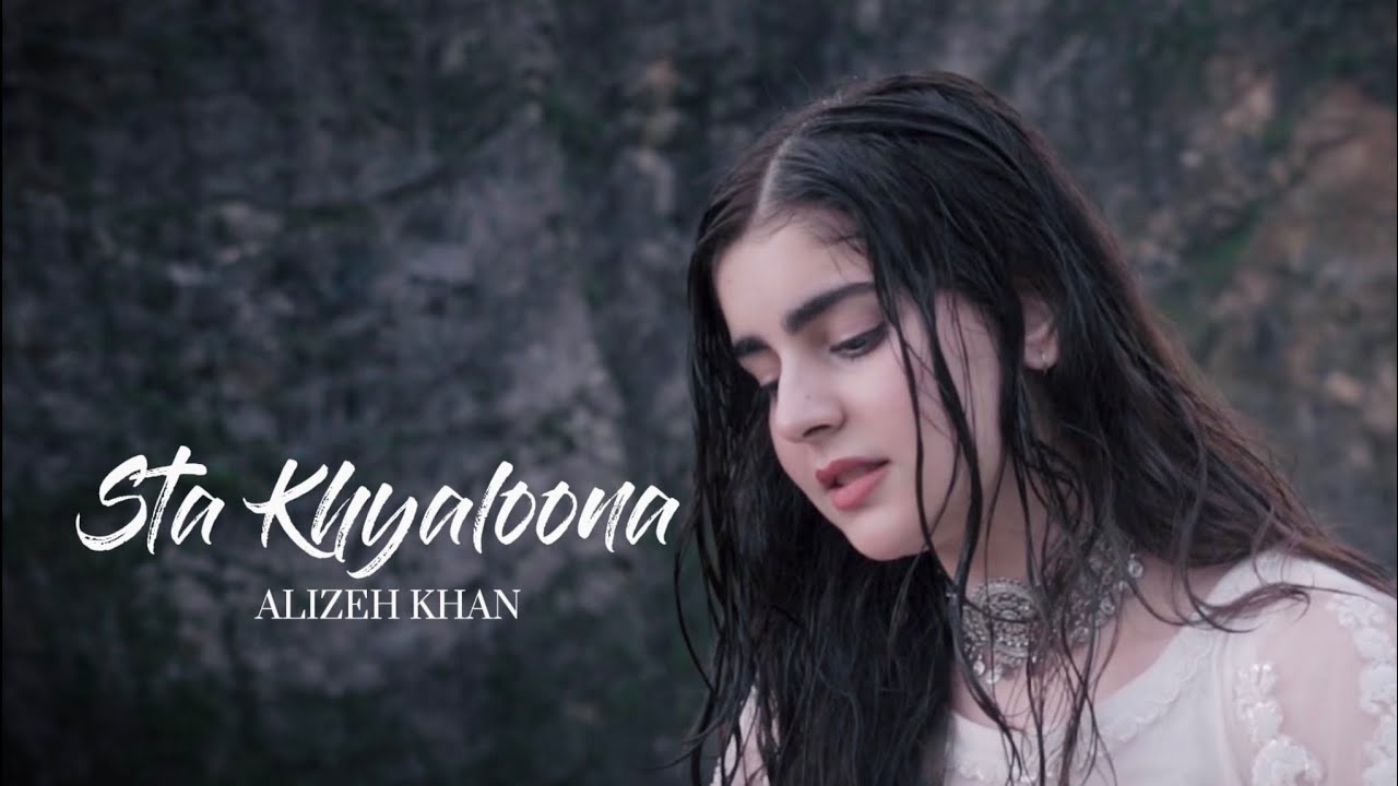Sta Khyaloona - Alizeh Khan | Pashto Original - YouTube