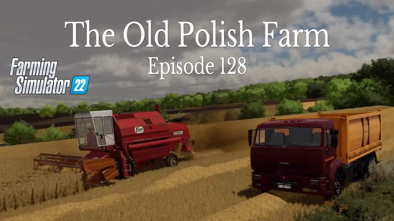 The Old Polish Farm / Episode 128 / Farming Simulator 22 PS5 Let's Play ...