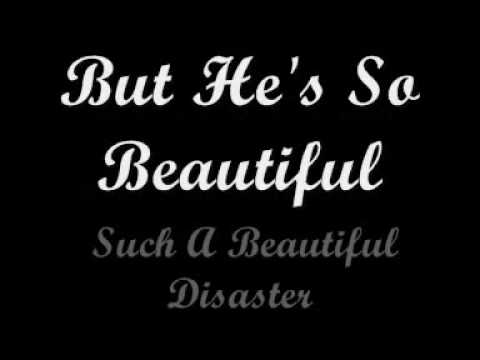Beautiful Disaster With Lyrics - YouTube